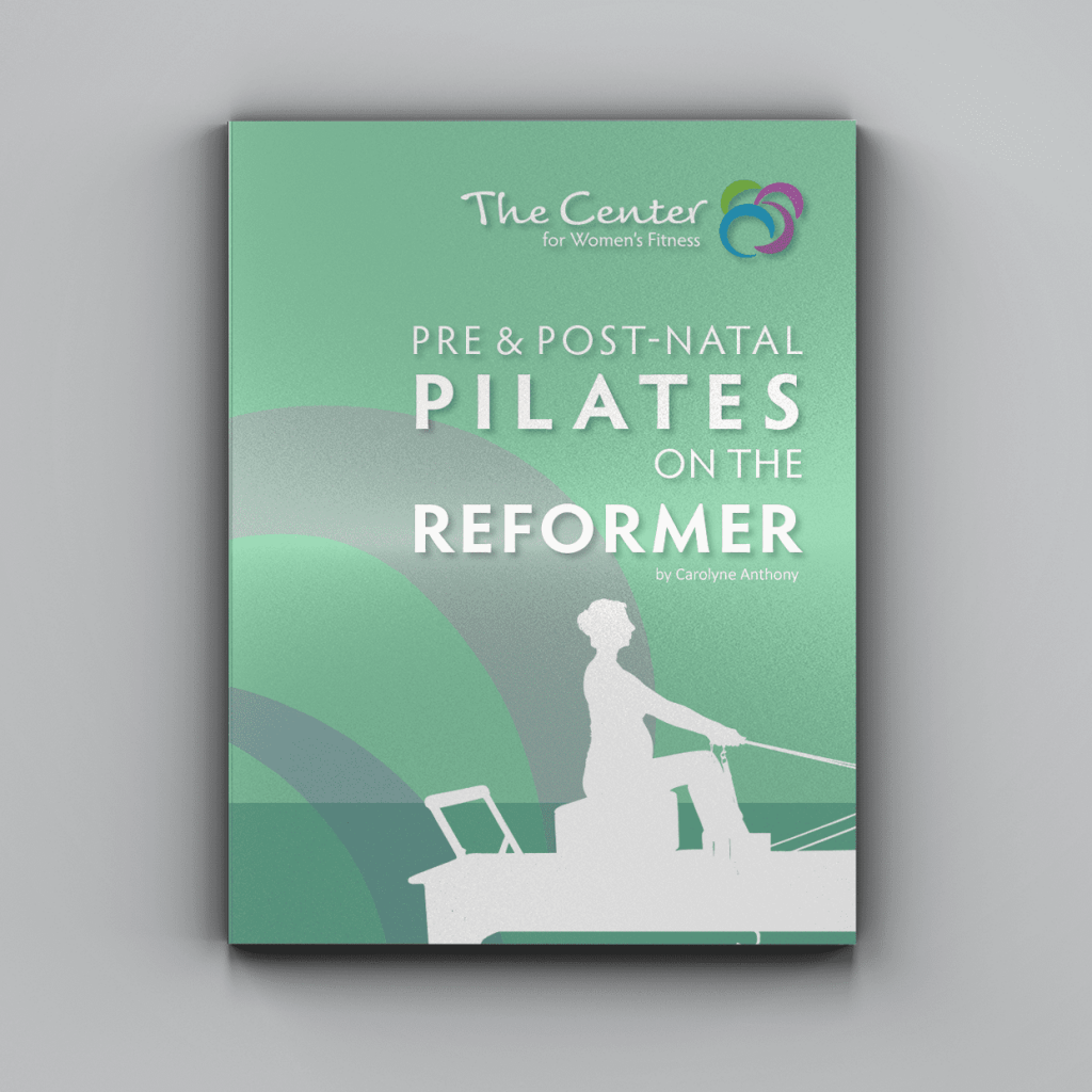 Pre and Post Natal Pilates on the Reformer - The Center For Women's Fitness